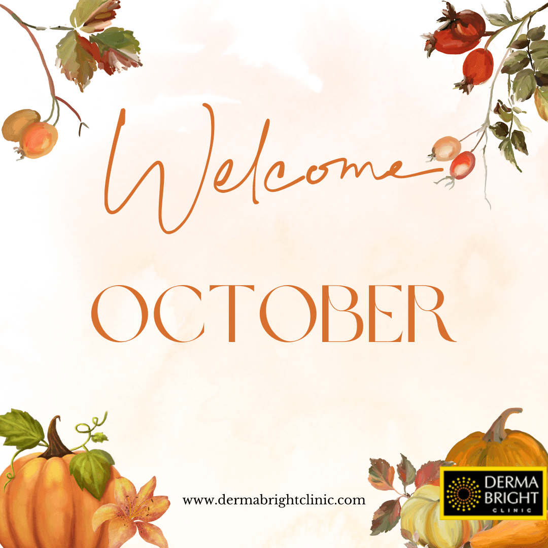 October Renewal Promotions - Derma Bright Clinic Vancouver